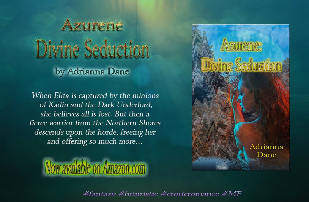Azurene: Divine Seduction, an excerpt – Eclectic Alchemy